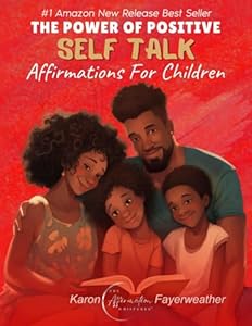 9798988463511: The Power of Positive Self Talk: Affirmations for ...