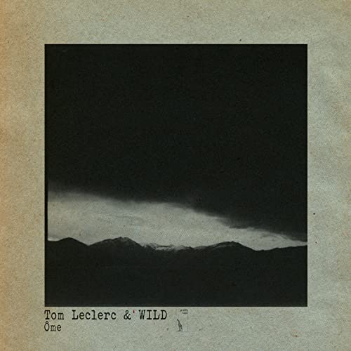 Amazon.com: Ôme : Tom Leclerc & WILD: Digital Music
