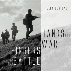 Amazon.com: HANDS for WAR FINGERS for BATTLE (16 CDs): Glen Berteau: Books