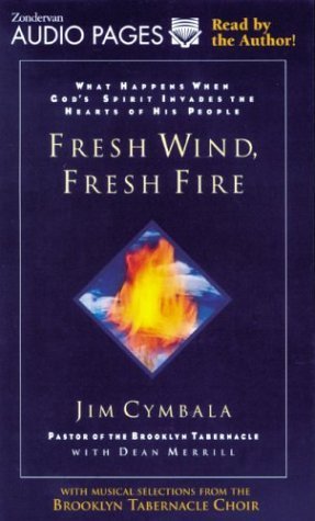 Buy Fresh Wind, Fresh Fire: What Happens When God's Spirit Invades the ...
