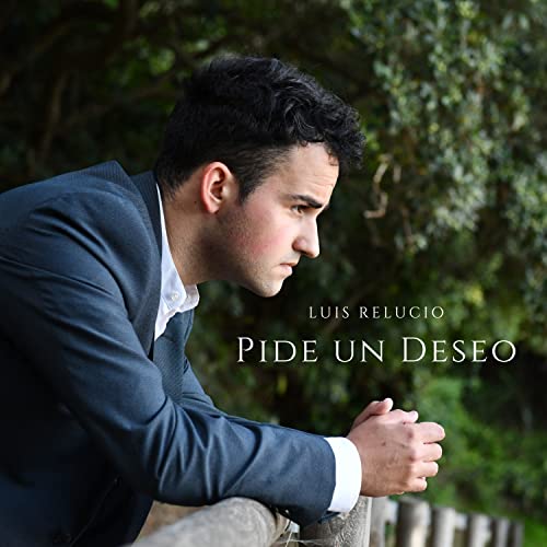 Écouter Pide un Deseo par Luis Relucio sur Amazon Music Unlimited