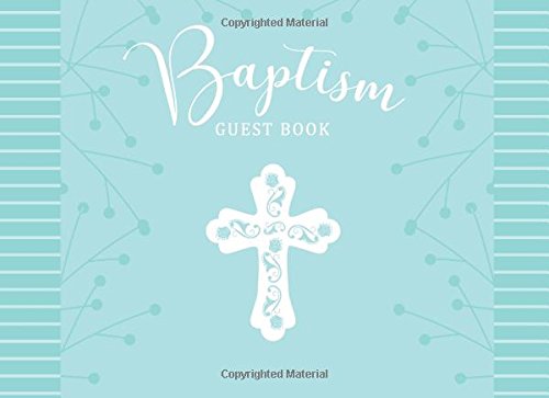 Baptism Guest Book: Celebrating the Baptism Writing Message Guests Book ...