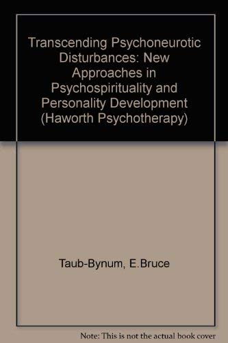 Amazon | Transcending Psychoneurotic Disturbances: New Approaches in ...