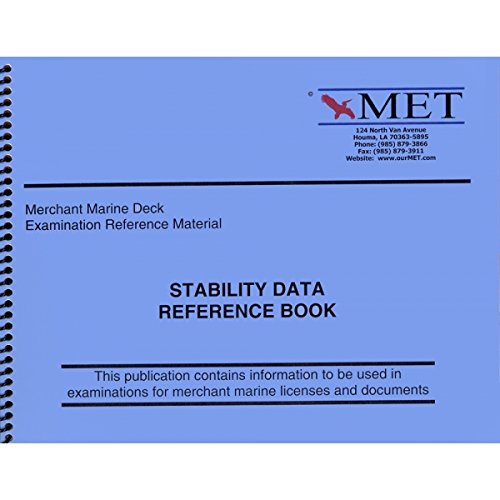 Merchant marine deck examination reference material: Stability data ...