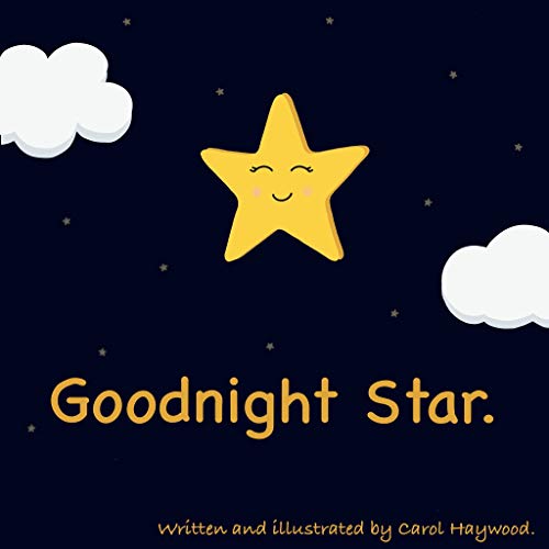 Goodnight Star: Goodnight Star Bedtime Story eBook : HAYWOOD, CAROL ...