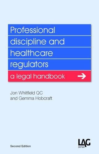 Professional discipline and healthcare regulators: a legal handbook ...