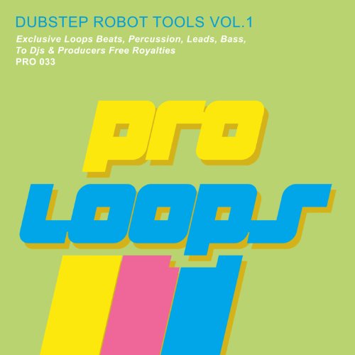 Amazon MusicでProloopsのDubstep Robot Tools Vol. 1を再生する