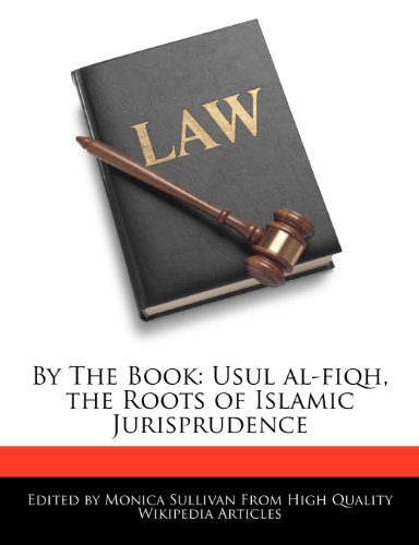 『By the Book: Usul Al-Fiqh, the Roots of Islamic - 読書メーター