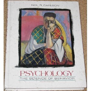 Psychology: The Science of Behavior By Neil R. Carlson (4th): J.K ...