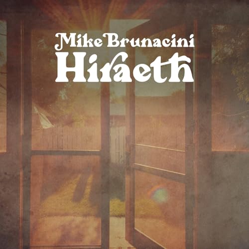 Amazon.co.jp: Hiraeth : Mike Brunacini: デジタルミュージック