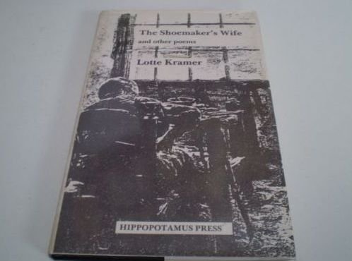 Shoemaker's Wife and Other Poems: Kramer, Lotte: 9780904179354: Amazon ...