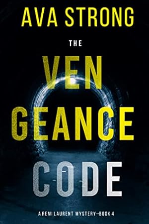 The Death Code (A Remi Laurent FBI Suspense Thriller—Book 1) - Kindle edition by Strong, Ava ...