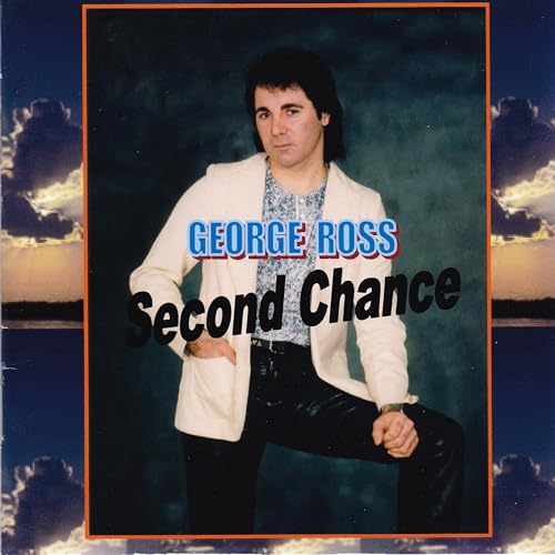 Play SECOND CHANCE by George Ross on Amazon Music