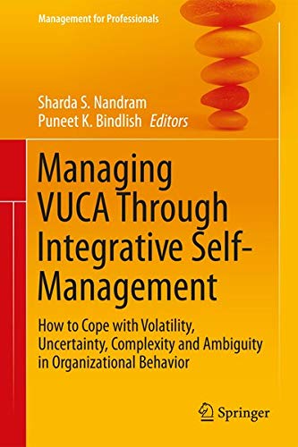 Buy Managing VUCA Through Integrative Self-Management Book Online at ...