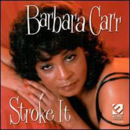 CARR,BARBARA - Stroke It - Amazon.com Music