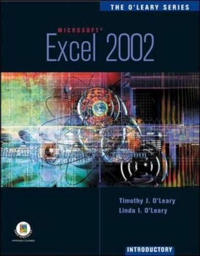 Microsoft Excel 2002: Timothy J. O'Leary: 9780071123587: Amazon.com: Books