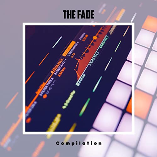 Amazon.co.jp: The Fade Compilation : VARIOUS ARTISTS: デジタルミュージック
