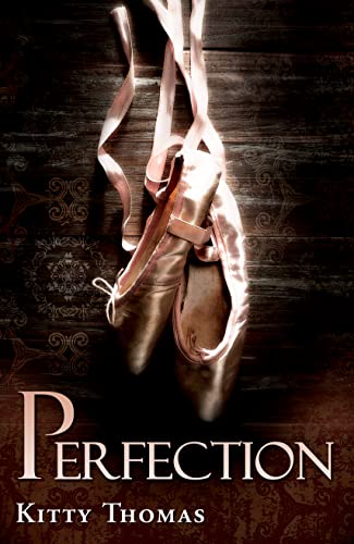 Perfection - Kindle edition by Thomas, Kitty. Romance Kindle eBooks ...