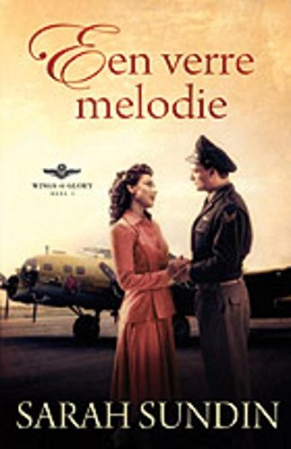 Een verre melodie (Wings of Glory Book 1) (Dutch Edition) - Kindle ...