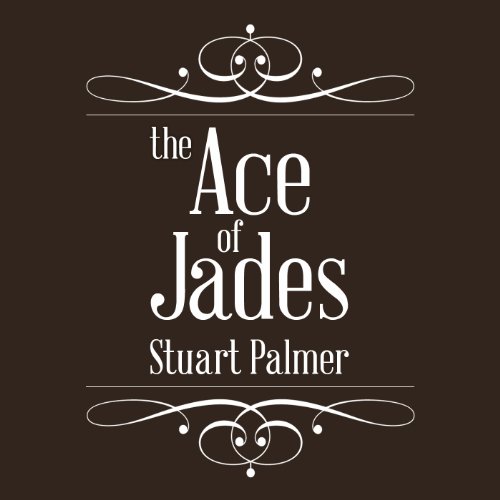 Ace of Jades (Audio Download): Stuart Palmer, Emily Taplin Boyd ...