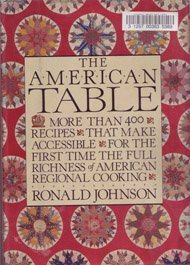The American Table: More than 400 recipes that make accessible for the ...