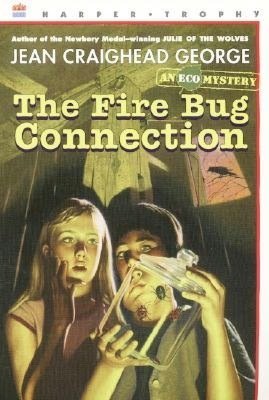 The Firebug Connection: George, Jean Craighead: 9780006475361: Amazon ...