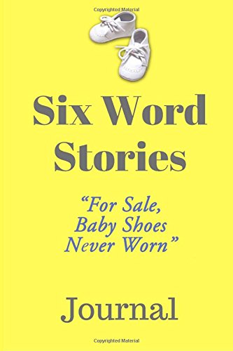 Six Word Stories Journal (Ilovejournaling): McCulley, mr Clyde ...