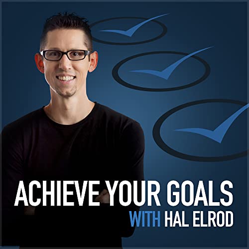 Amazon.com: Achieve Your Goals with Hal Elrod : Hal Elrod: Audible ...