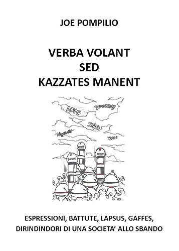 Amazon.com: Verba Volant Sed Kazzates Manent (Italian Edition) eBook ...