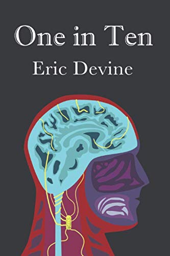One in Ten: Devine, Eric: 9781734569407: Amazon.com: Books