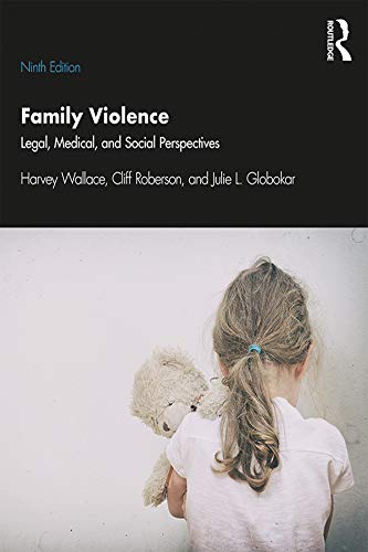 Family Violence: Legal, Medical, and Social Perspectives - Kindle edition by Wallace, Harvey ...