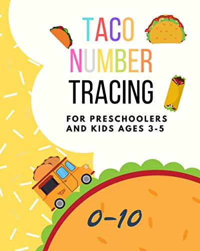 Taco Number tracing for Preschoolers and kids Ages 3-5: Lots of fun ...