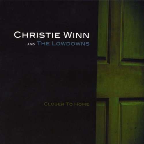Play Closer to Home by Christie Winn and The Lowdowns on Amazon Music