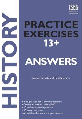 History Practice Exercises 13+ Answer Book Practice Exercises for ...