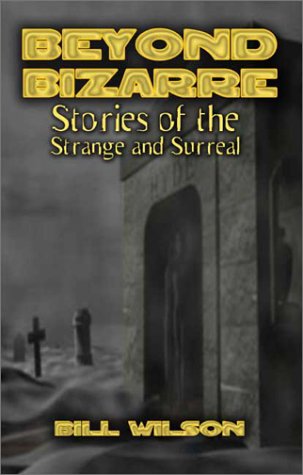 Buy Beyond Bizarre Book Online at Low Prices in India | Beyond Bizarre ...