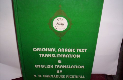 The Holy Quran: Original Arabic Text & English Translation: M.M ...