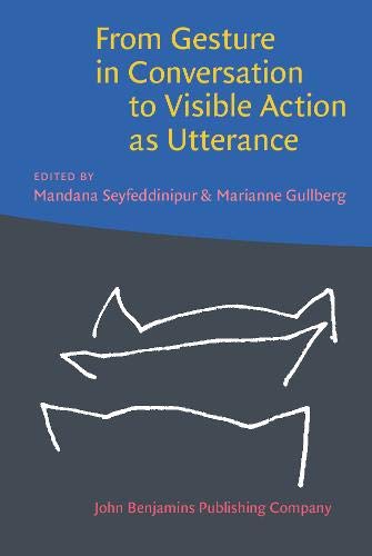Ebook – From Gesture in Conversation to Visible Action as Utterance ...