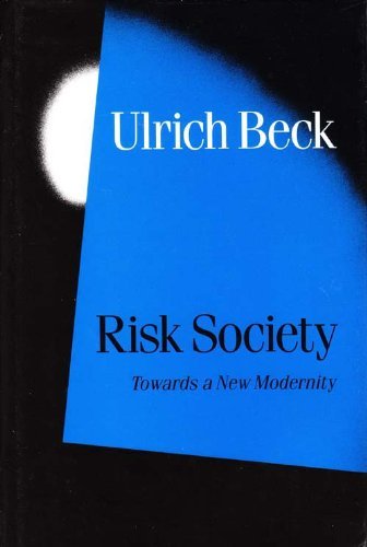Amazon.com: Risk Society: Towards a New Modernity (Published in ...