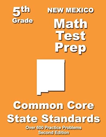 New Mexico 5th Grade Math Test Prep: Common Core Learning Standards ...