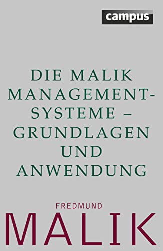 Die Malik ManagementSysteme - Grundlagen und Anwendung eBook : Malik ...