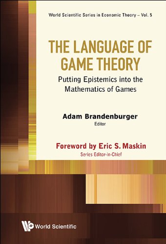 Language Of Game Theory, The: Putting Epistemics Into The Mathematics ...
