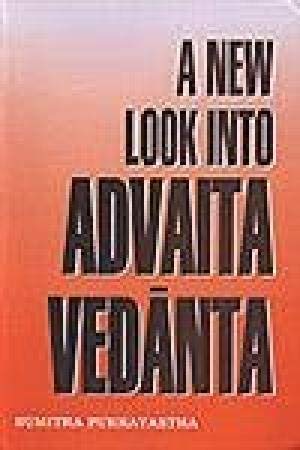 Buy A New Look into Advaita Vedanta Book Online at Low Prices in India ...