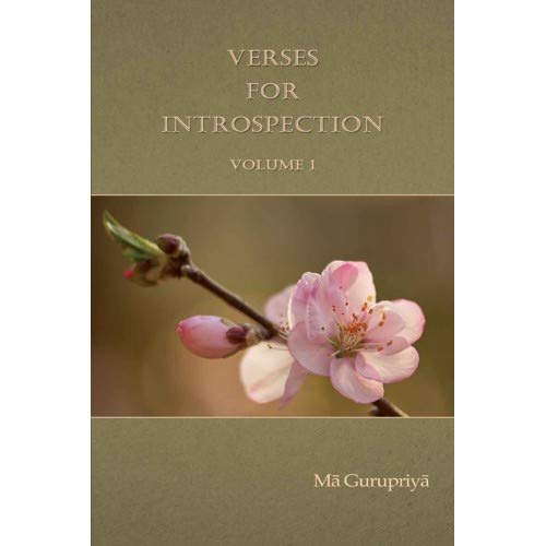 Verses for Introspection - Volume 1: Ma Gurupriya: 9789380695457 ...