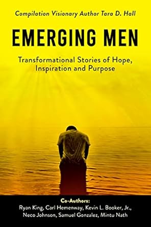 Emerging Men - Kindle edition by Hall, Tara, King, Ryan, Hemenway, Carl ...
