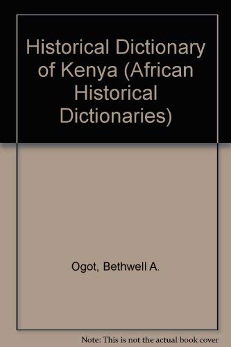 Historical Dictionary of Kenya (African Historical Dictionaries ...