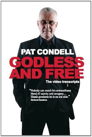 Amazon.com: Godless And Free eBook : Condell, Pat: Books