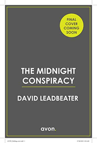 The Midnight Conspiracy: The absolutely gripping and fast-paced action ...