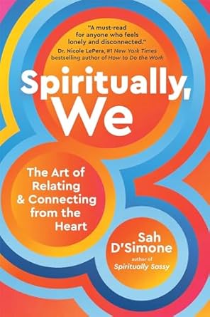 Spiritually, We : Sah D'Simone: Amazon.in: Books