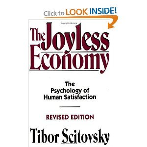 The Joyless Economy byScitovsky: Scitovsky: Amazon.com: Books