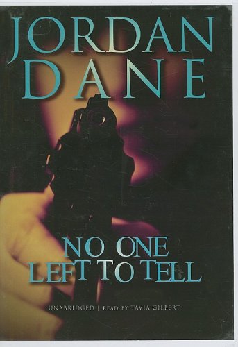 No One Left to Tell : Dane, Jordan, Gilbert, Tavia: Amazon.in: Books